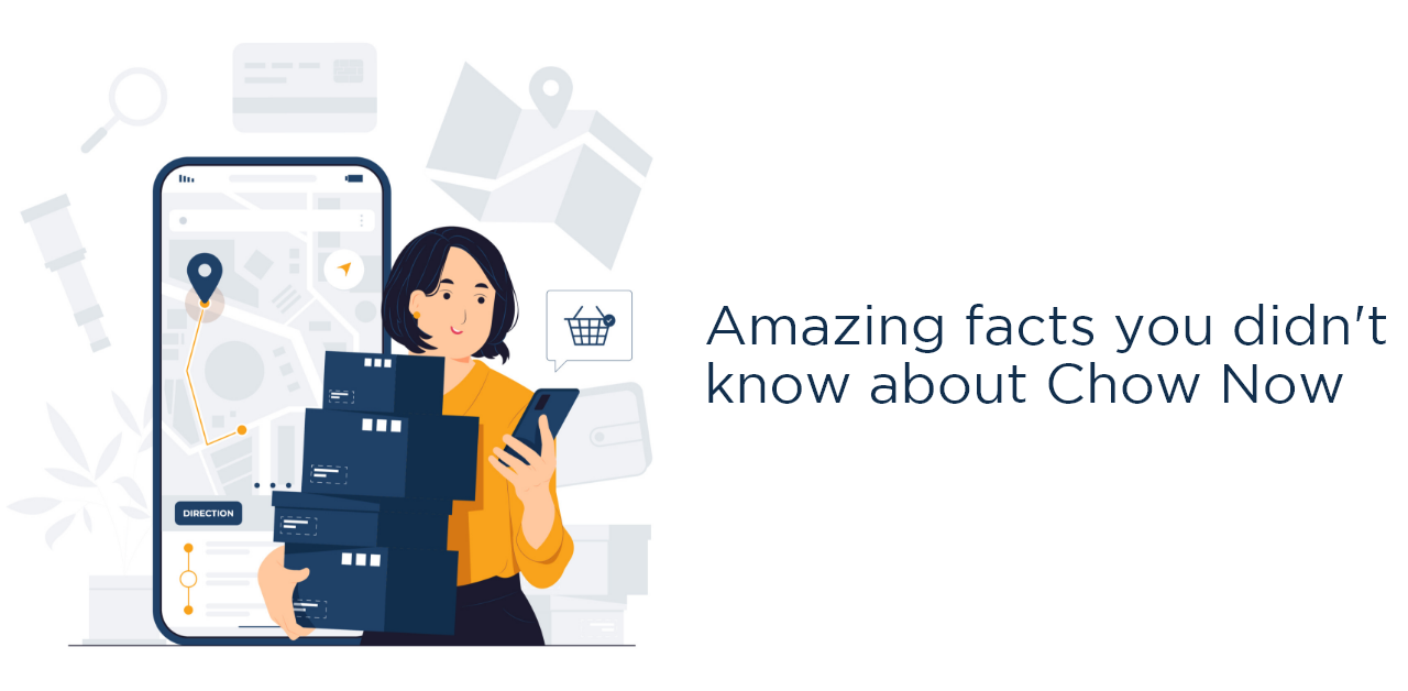 11 Amazing Facts You didn't know about Chow Now